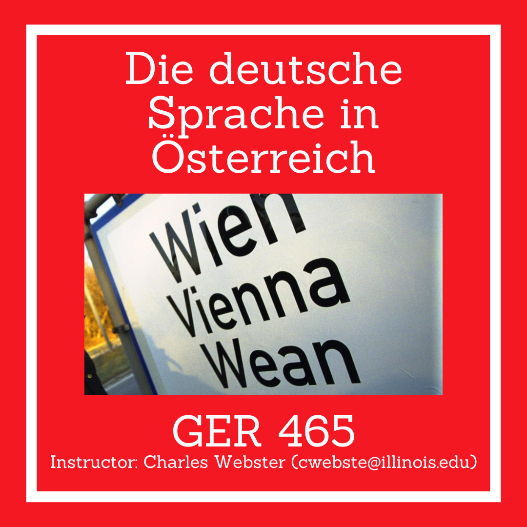 GER 465 - Die deutsche Sprache in Österreich | Department of Germanic ...